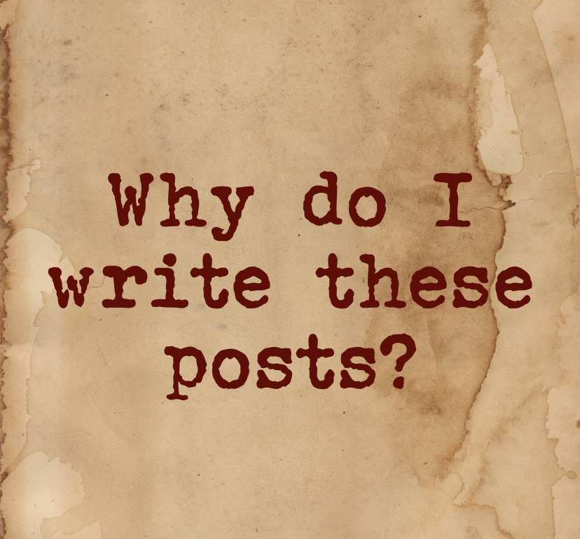 WHY DO I WRITE THESE POSTS? - Idefulde Noter